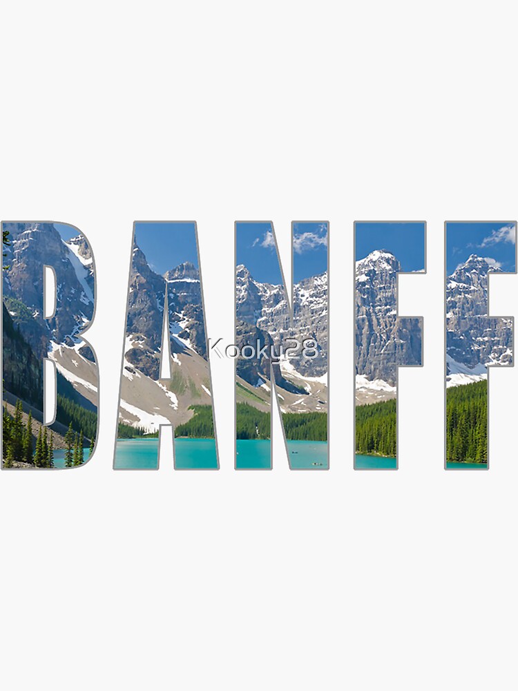 "Banff National Park Lake Louise" Sticker for Sale by Kooky28 | Redbubble
