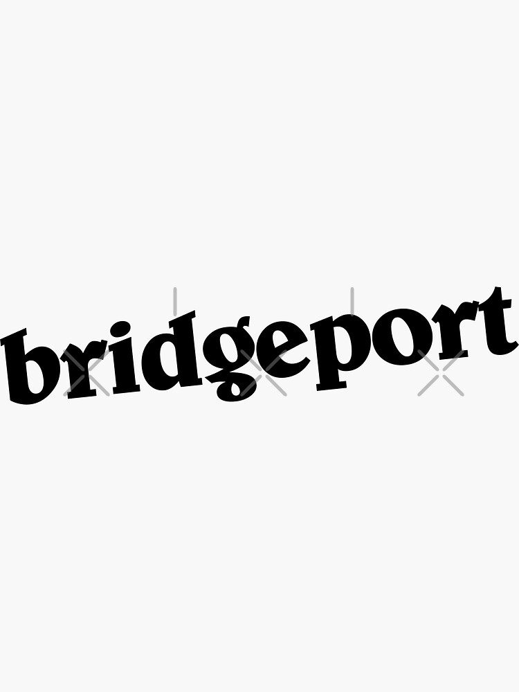 "Bridgeport" Sticker by tagon | Redbubble