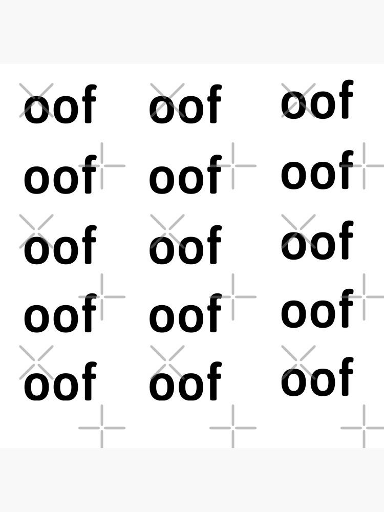"oof sticker pack! 15 whole oofs " Poster by GrasslandDesign | Redbubble