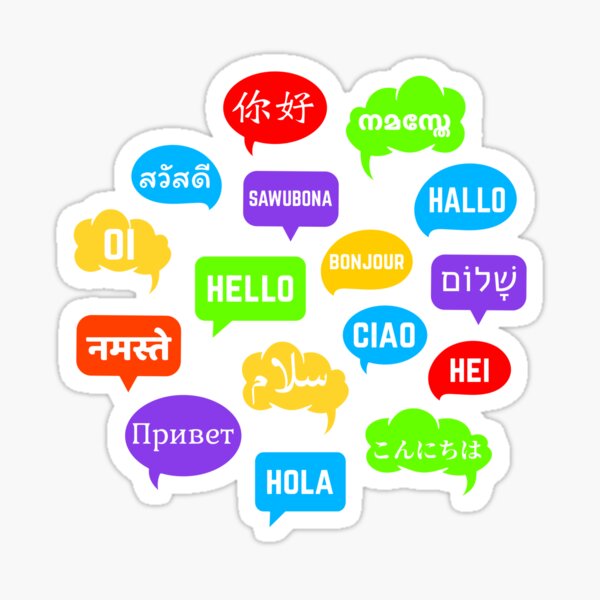"Multilingual "Hello" - Colorful Speech Bubbles" Sticker for Sale by ...