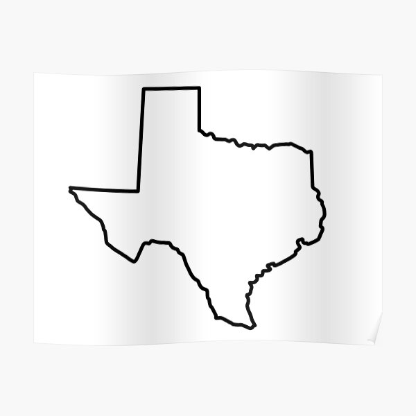 "Texas State Outline" Poster for Sale by Tricia Murdock | Redbubble