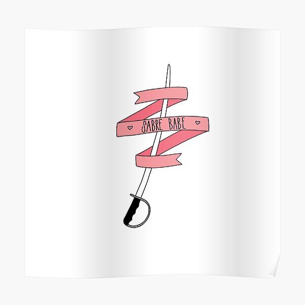 "Sabre Babe - Pink" Poster for Sale by emmatodys | Redbubble