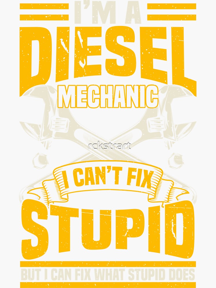 "Diesel Mechanic, Diesel Mechanics" Sticker by rckstrart | Redbubble