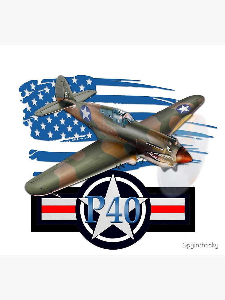 "Curtiss P40 " Poster for Sale by Spyinthesky | Redbubble