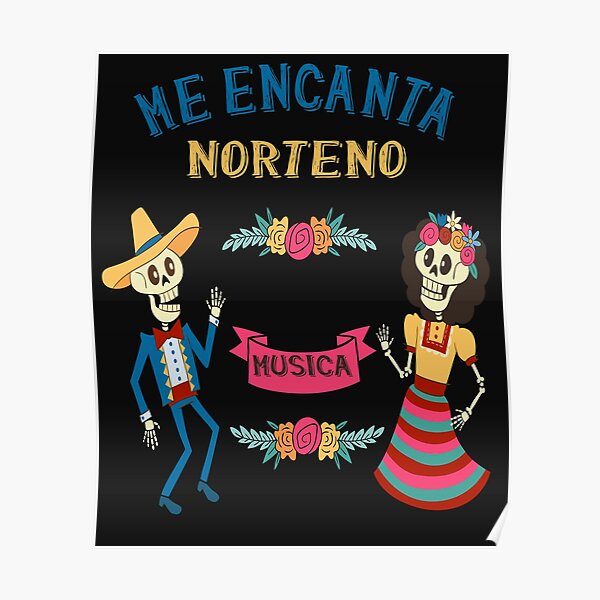 Norteno Posters | Redbubble