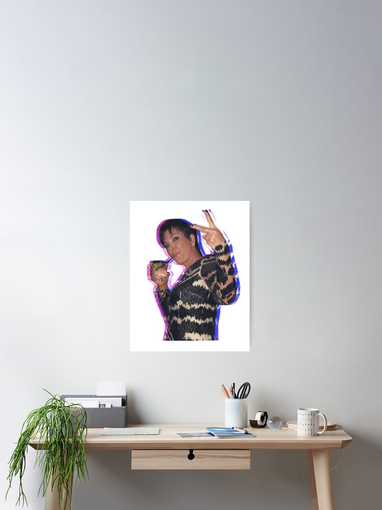 "Kris Jenner" Poster for Sale by Biscuit25 | Redbubble