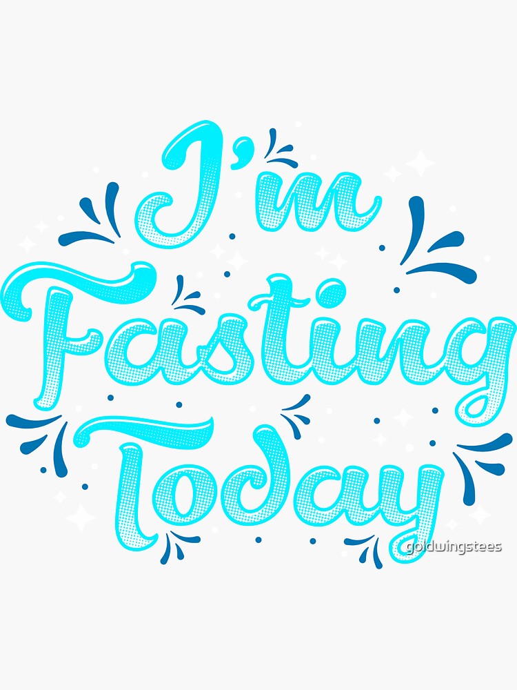"I'm Fasting Today Design for Lent, Ramadan, Yom Kippur, Ketogenic Diet ...