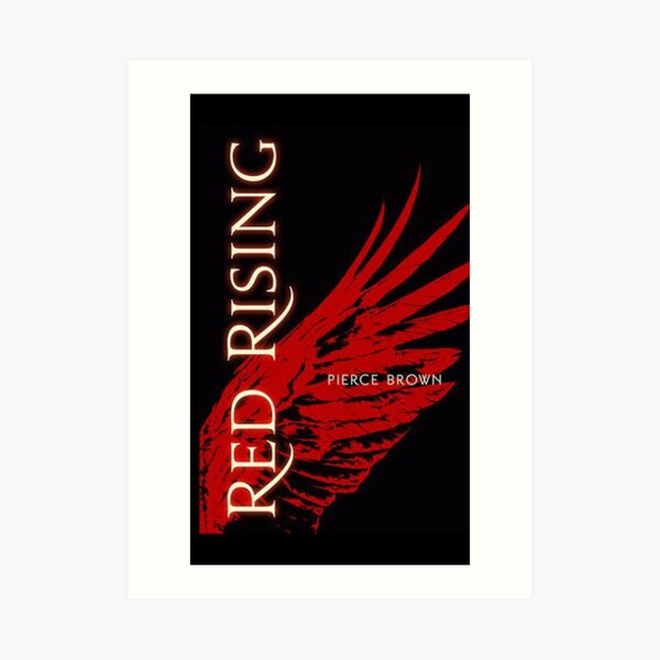 Red Rising Art Prints | Redbubble