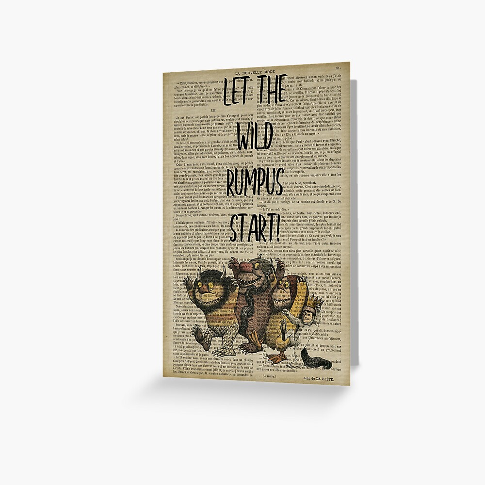 "Let the wild rumpus start... Where the Wild Things Are old dictionary ...
