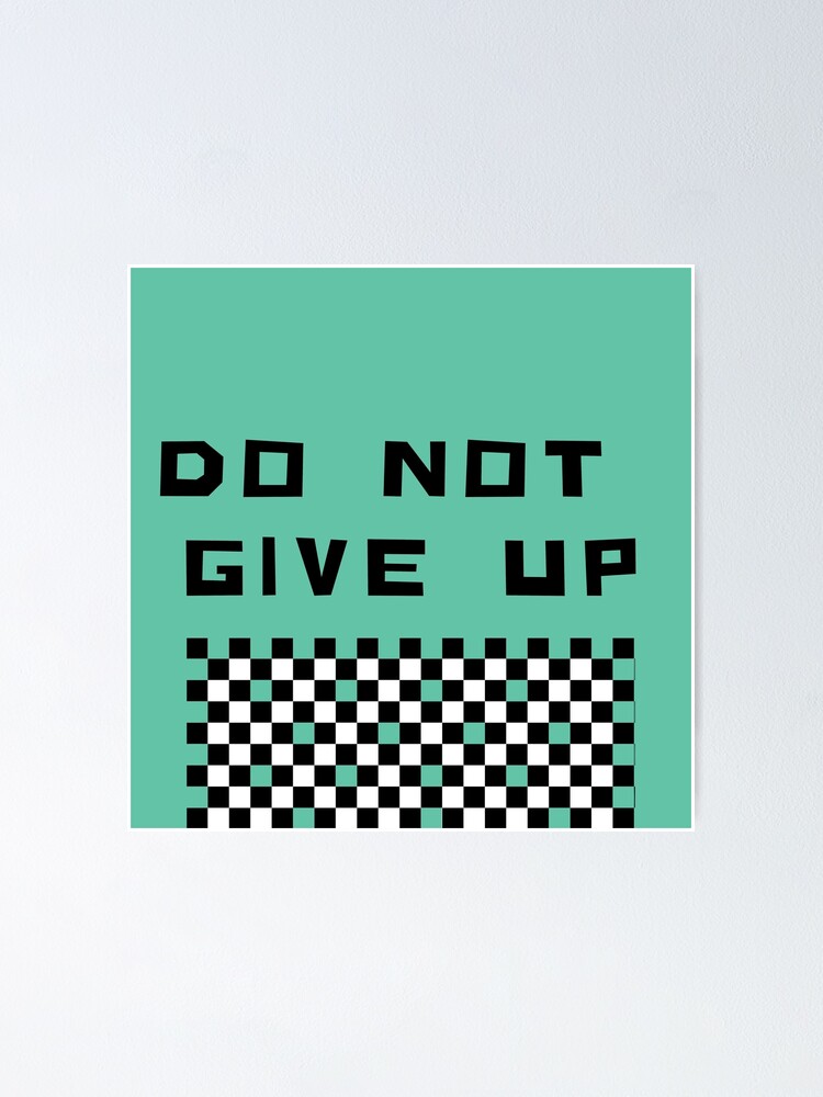 "do not" Poster for Sale by LittleChucky | Redbubble