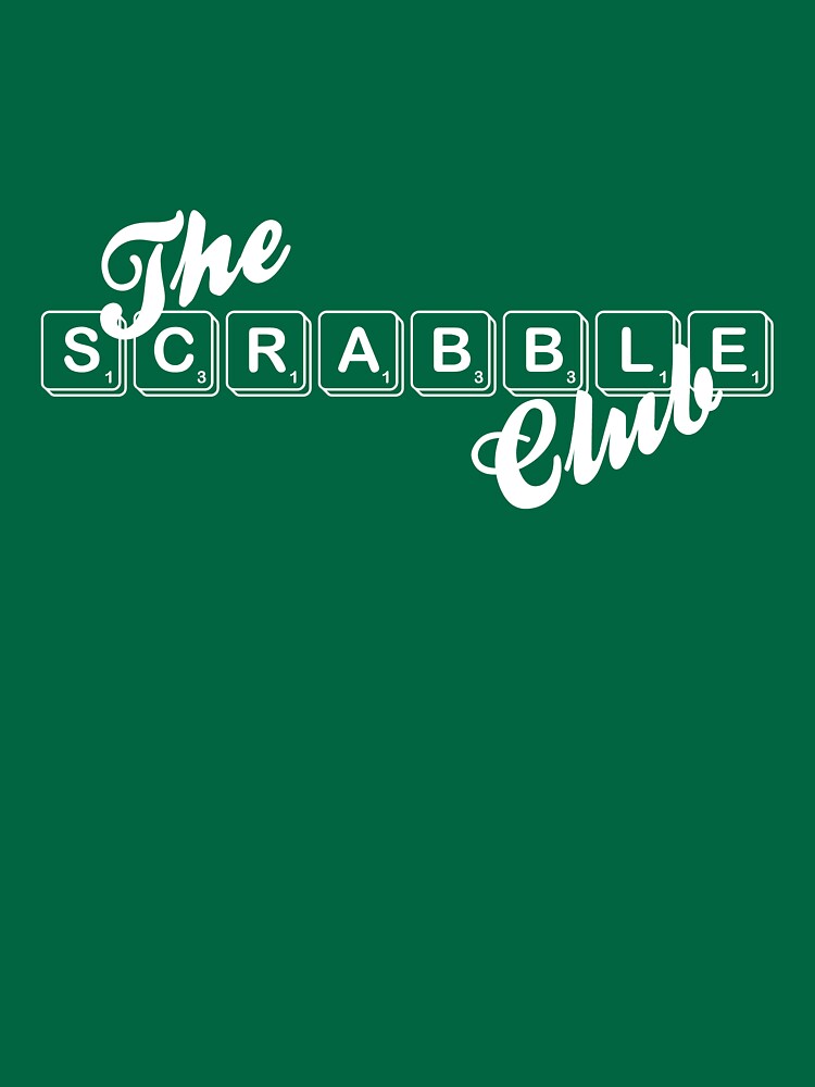 "The Scrabble Club" T-shirt for Sale by nimbus88 | Redbubble | scrabble ...