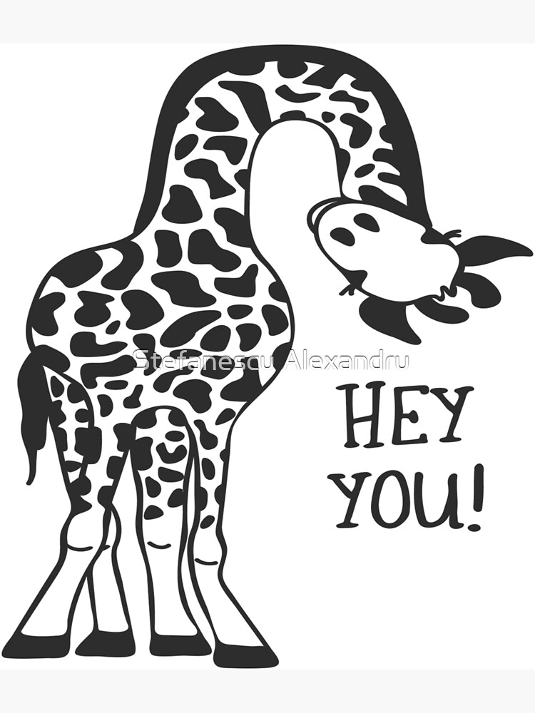 "Hey You Giraffe" Art Print for Sale by eufritz | Redbubble