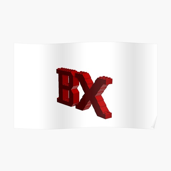 "BX Brix Logo" Poster by bxbrix | Redbubble