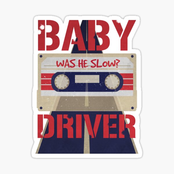 "Baby Driver" Sticker for Sale by lady-door | Redbubble