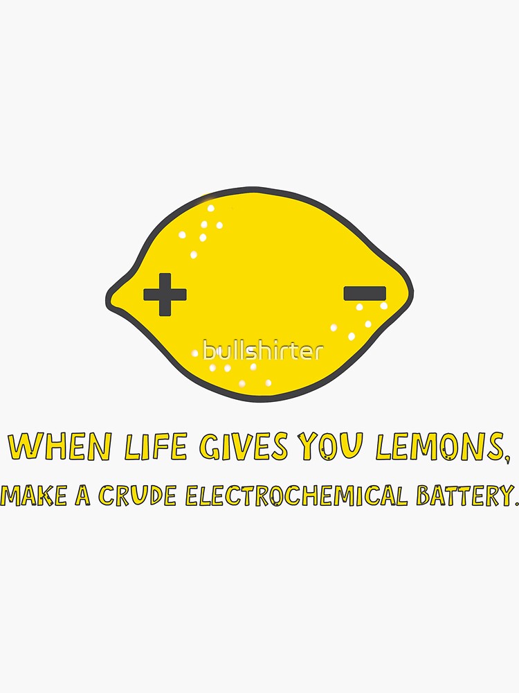Lemon Battery Science Fair Project Sticker For Sale By Bullshirter Redbubble lemon-battery-science-fair-project-sticker-for-sale-by-bullshirter-redbubble