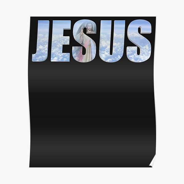 "Jesus" Poster by HiddenStar02 | Redbubble