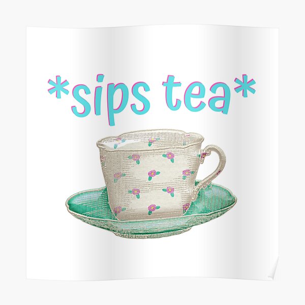 Spill The Tea Spill The Tea Spill The Tea Sis Spill The Tea Sis Spill ...