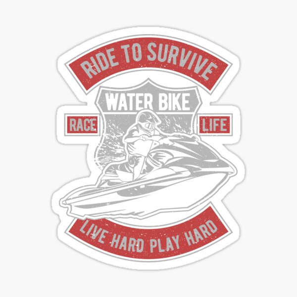 "PWC Jet Ski Ride to Survive" Sticker by offroadstyles | Redbubble