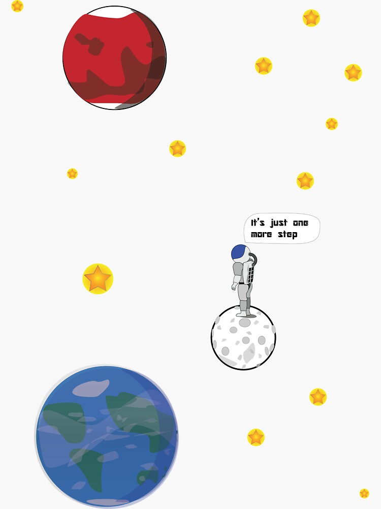 "just one more step" Sticker for Sale by sarantulas | Redbubble