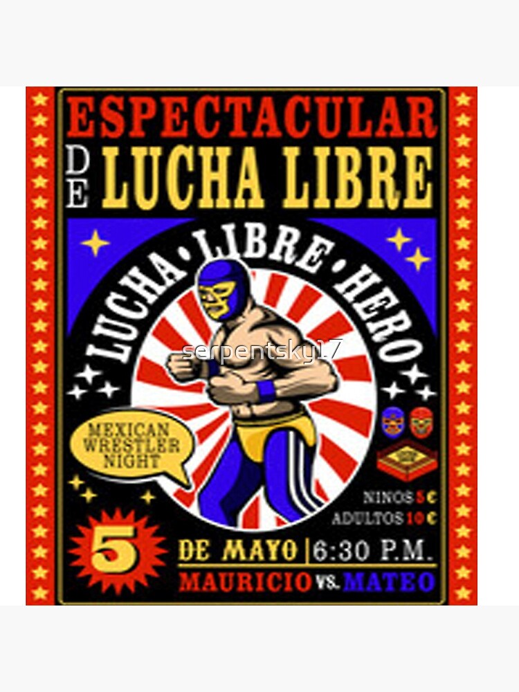 "Lucha Libre Flyer" Poster for Sale by serpentsky17 | Redbubble