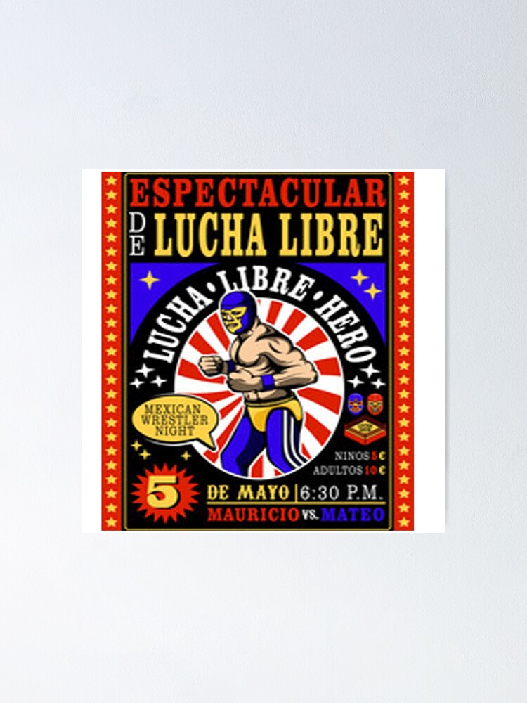"Lucha Libre Flyer" Poster for Sale by serpentsky17 | Redbubble