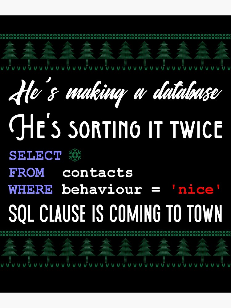 "Funny SQL Programmer Database Christmas Admin DBA" Poster for Sale by TheCreekMan | Redbubble