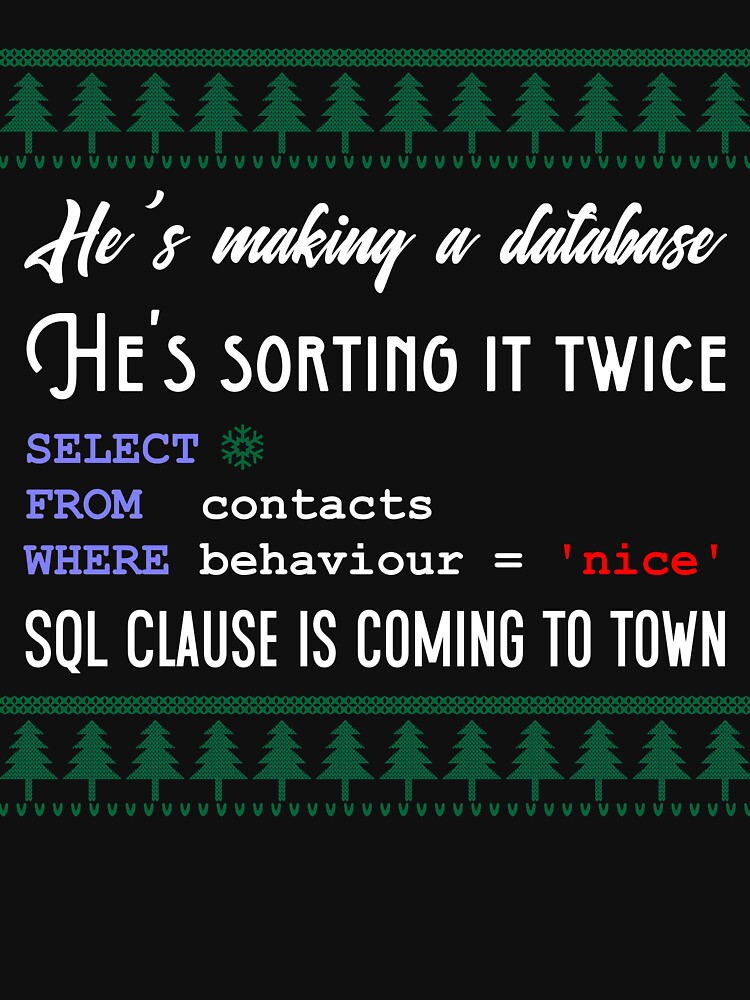 Funny Sql Programmer Database Christmas Admin Dba Pullover Hoodie For Sale By Thecreekman