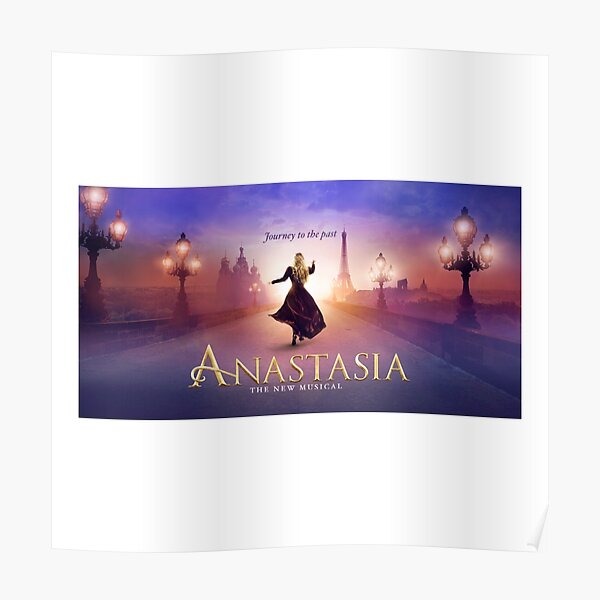 "Anastasia the Musical" Poster for Sale by theatrestore | Redbubble