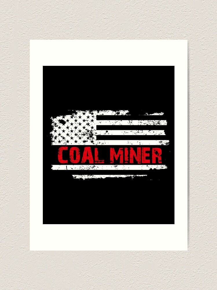 "American Coal Miner, American Flag Coal Mining, Patriotic Coal Miner ...