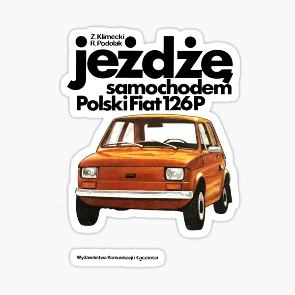 "POLSKI 126P" Sticker for Sale by ThrowbackMotors | Redbubble