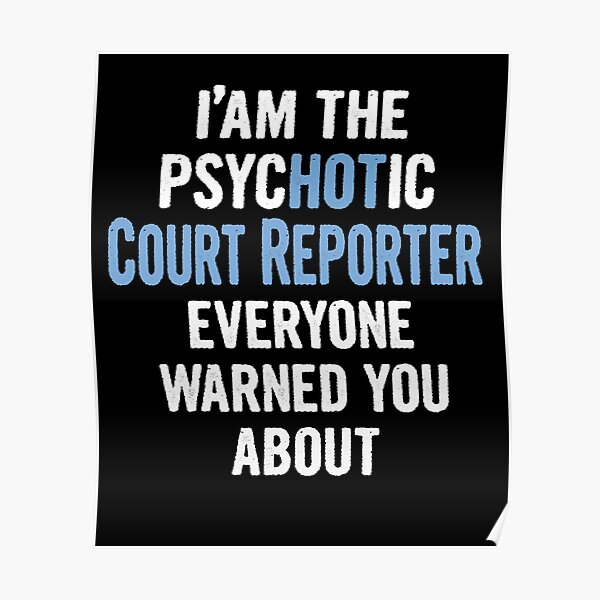 Court Reporter Wall Art | Redbubble