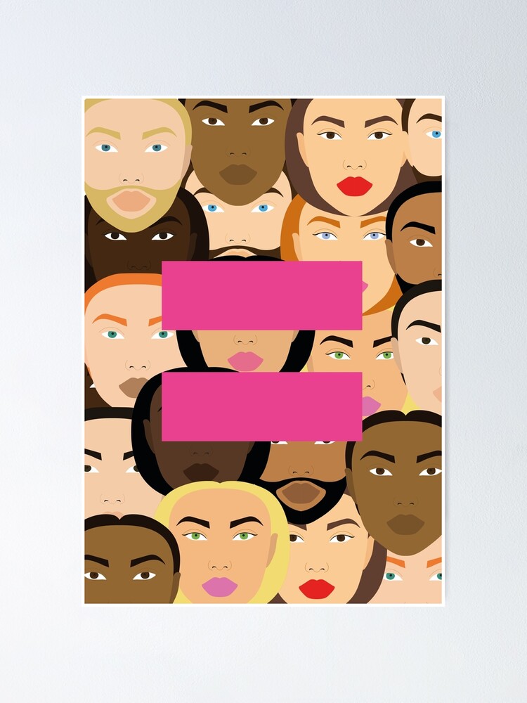 "Equality Faces" Poster by equalpayshop | Redbubble