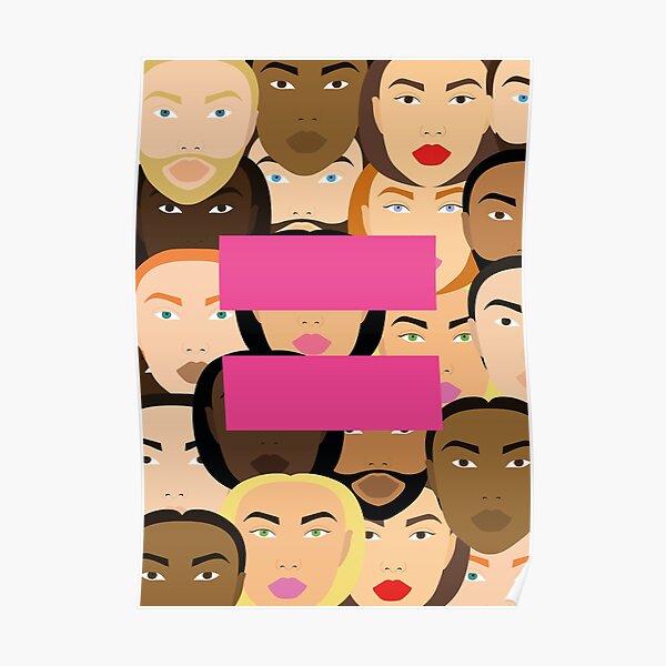"Equality Faces" Poster by equalpayshop | Redbubble