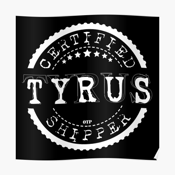 Tyrus Gifts & Merchandise | Redbubble