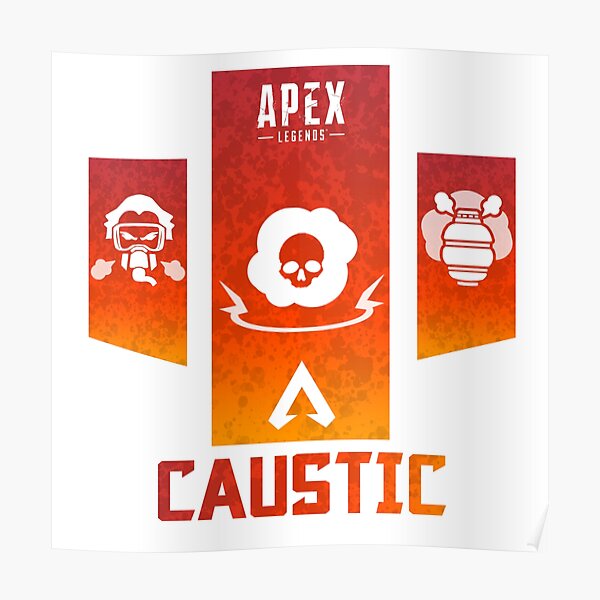"Apex Legend - Caustic" Poster by spacerangershop | Redbubble