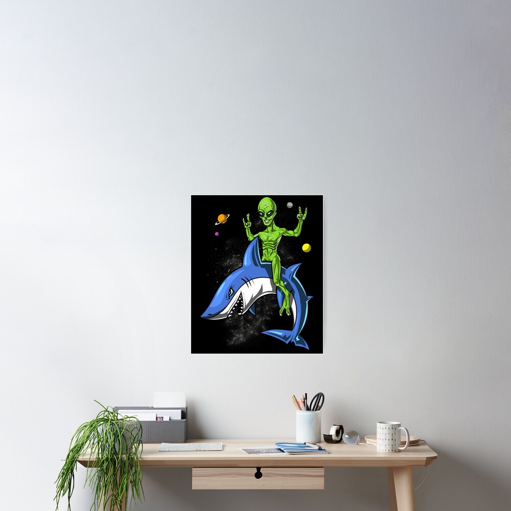 "Space Alien Riding Shark " Poster by underheaven | Redbubble