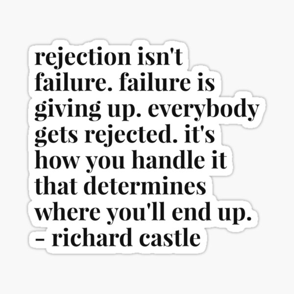 "rejection quote : castle" Sticker for Sale by sophnoelle | Redbubble