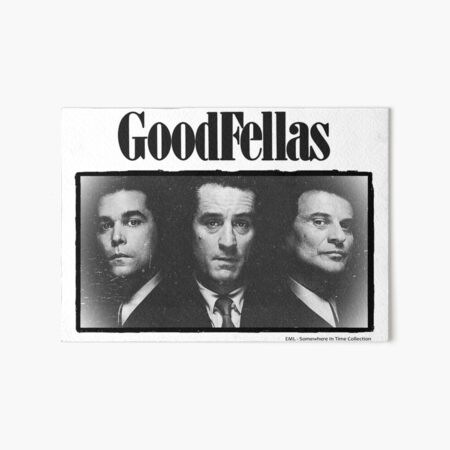 Goodfellas Art Board Prints | Redbubble