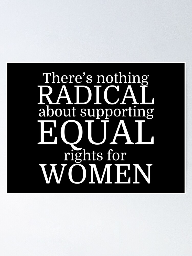 "Support Equal Rights for Women" Poster for Sale by elishamarie28 ...