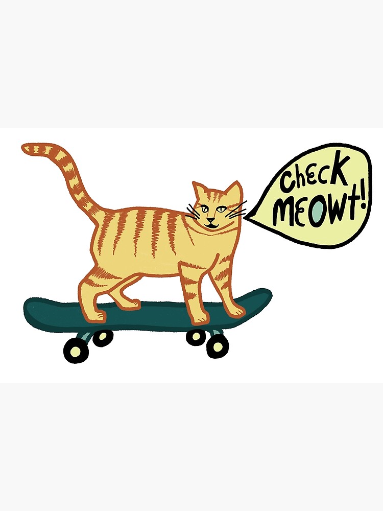 "Check Meowt Punny Skateboarding Tabby Cat " Poster for Sale by ...