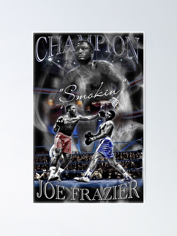 Póster «Cartel de Joe Frazier "Campeón"» de nomercy50 | Redbubble