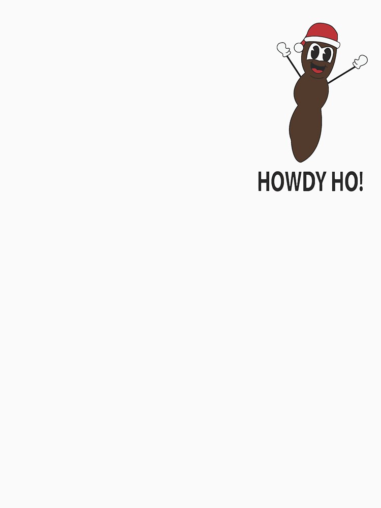 "howdy ho" T-shirt for Sale by leytana | Redbubble | howdy ho t-shirts ...