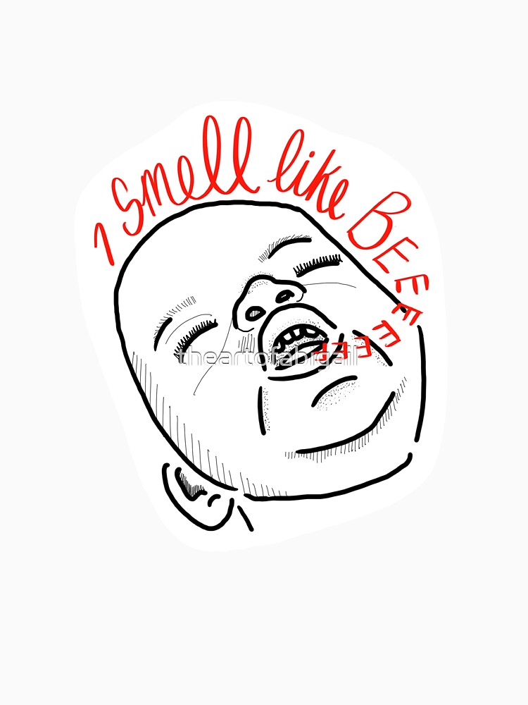 "I SMELL LIKE BEEF VINE" T-shirt for Sale by theartofabigail ...