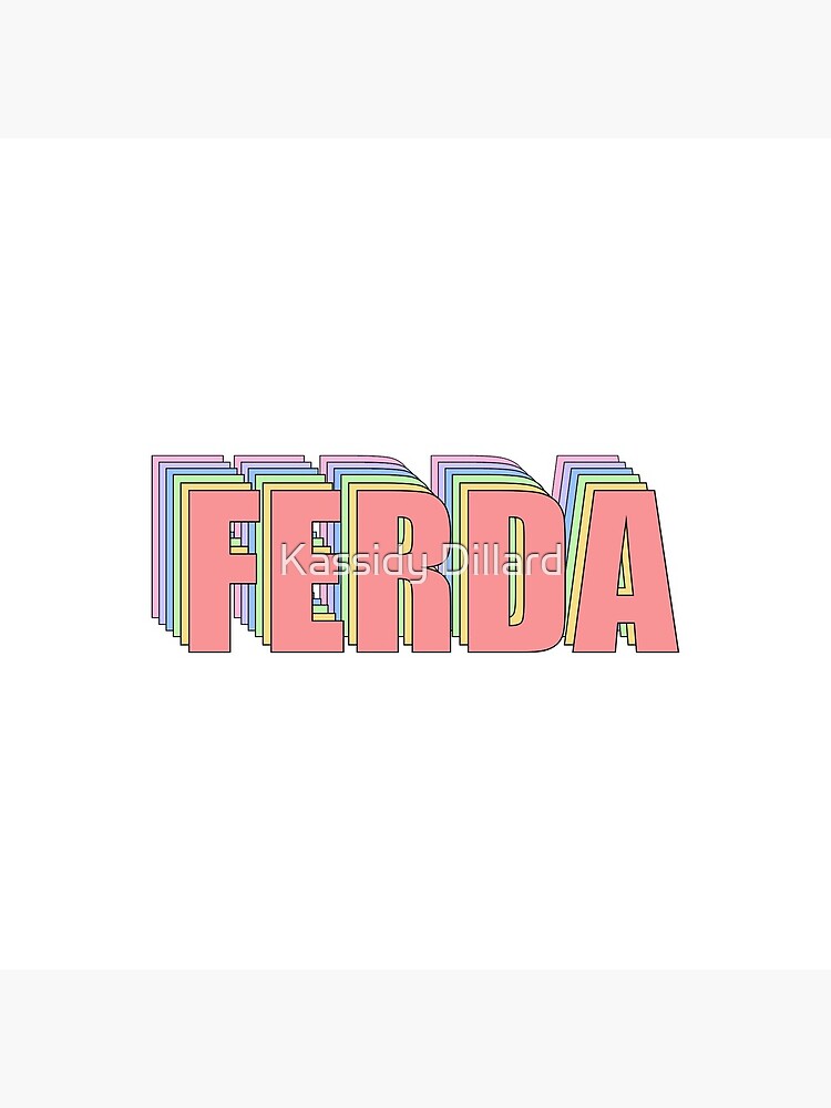 "Rainbow Ferda" Poster by kasdillard | Redbubble