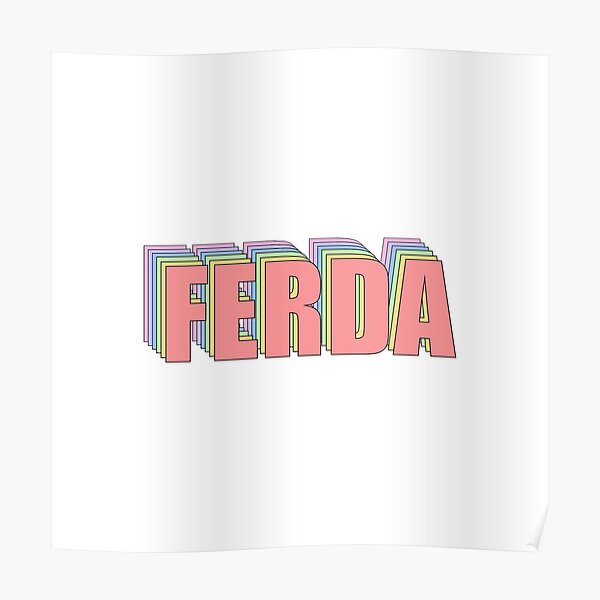 "Rainbow Ferda" Poster by kasdillard | Redbubble