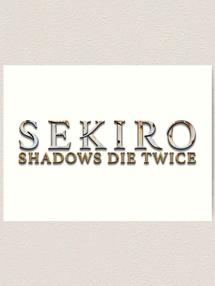 "Sekiro Shadows Die Twice Merchandise Logo" Art Print for Sale by ...
