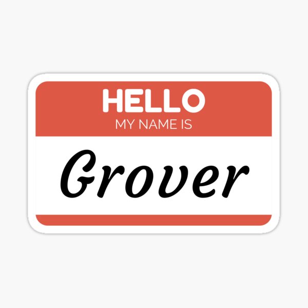 Grover Stickers | Redbubble