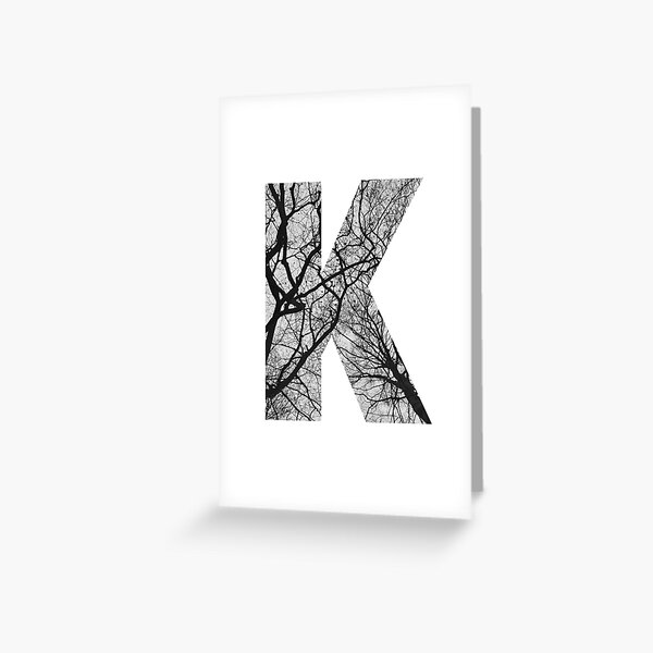 "Tree letter K" Greeting Card for Sale by PCollection | Redbubble