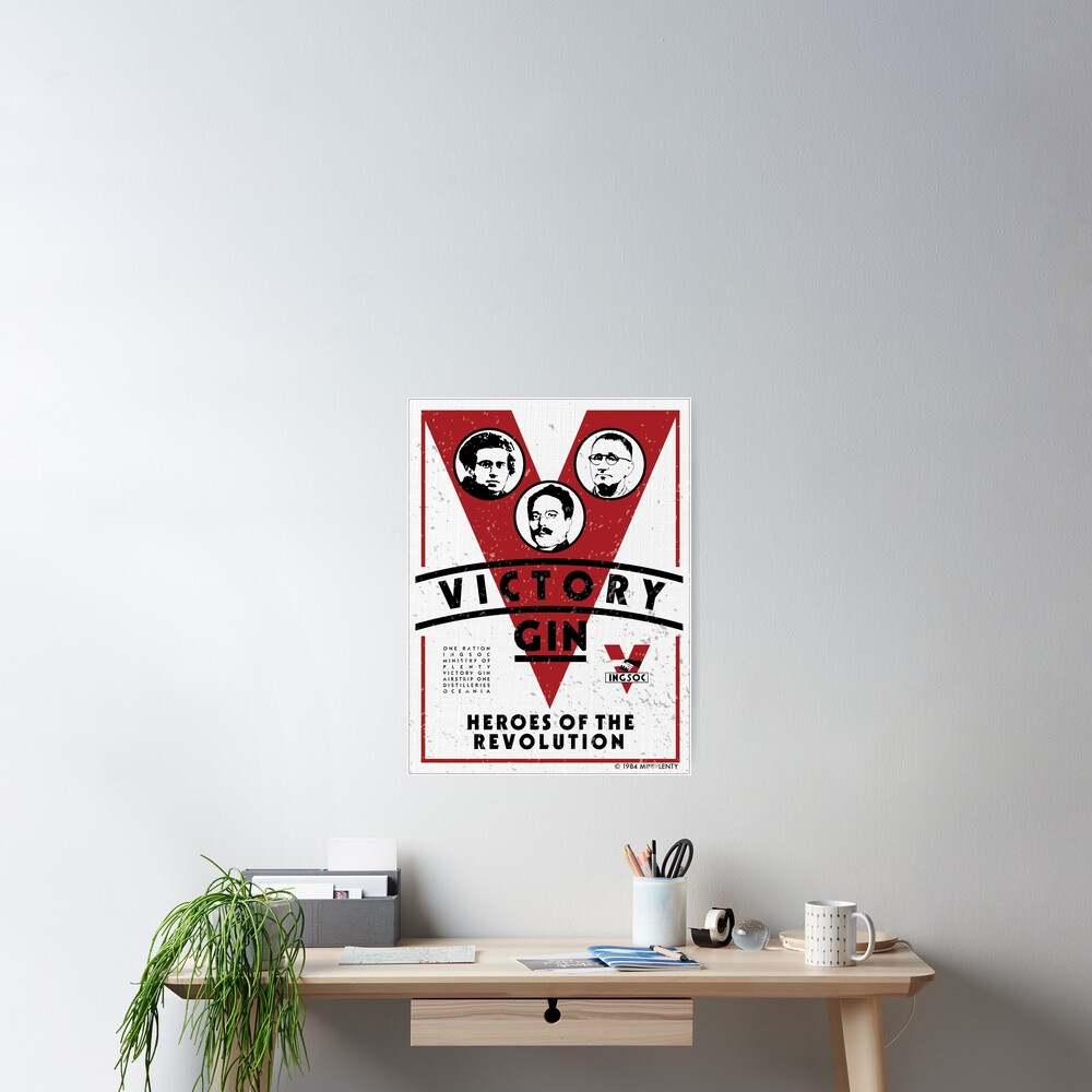 "INGSOC Victory Gin" Poster for Sale by KTmS | Redbubble