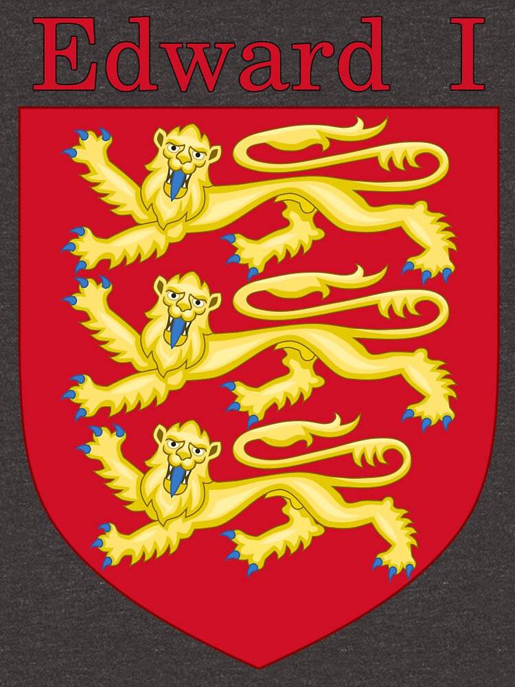 "King Edward I Royal Arms | Edward Longshanks" T-shirt for Sale by ...